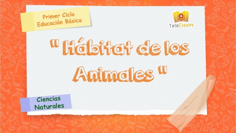 Animales y su hábitat: segundo grado