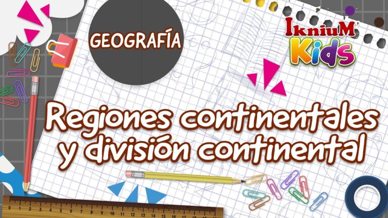 División continental por regiones: ¿para qué sirve?