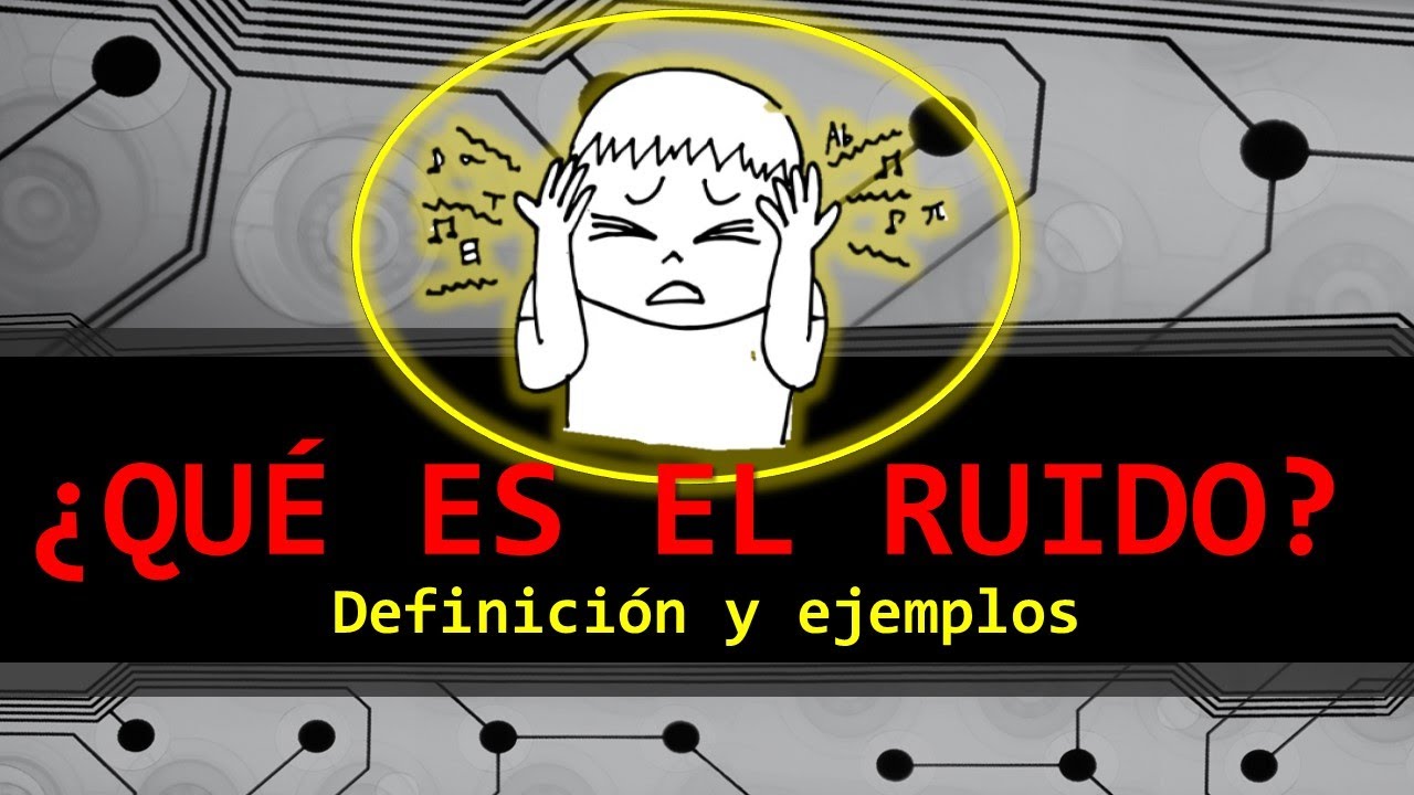 El ruido en la comunicación: ¿Qué es?